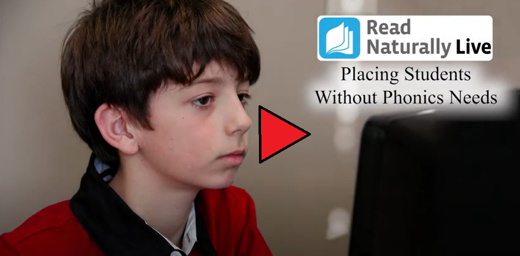 Blog :: Read Live Assessment and Placement Videos :: Read Naturally, Inc.
